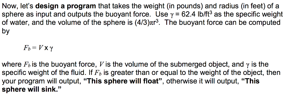 Solved Now, let's design a program that takes the weight (in | Chegg.com