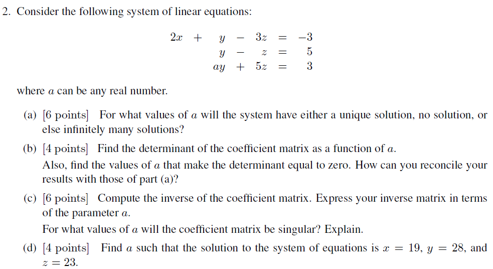 Solved Consider The Following System Of Linear Equations