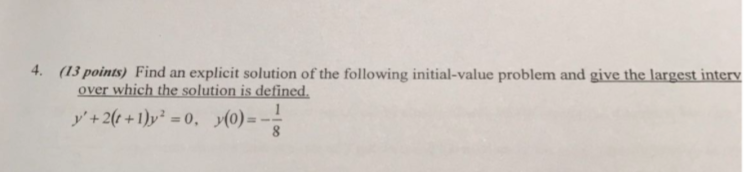 Solved Find an explicit solution of the following | Chegg.com