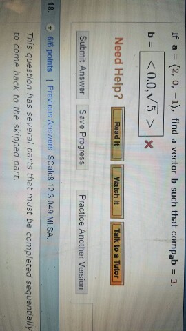 Solved If a = (2, 0, -l), find a vector b such that comp_a^b | Chegg.com