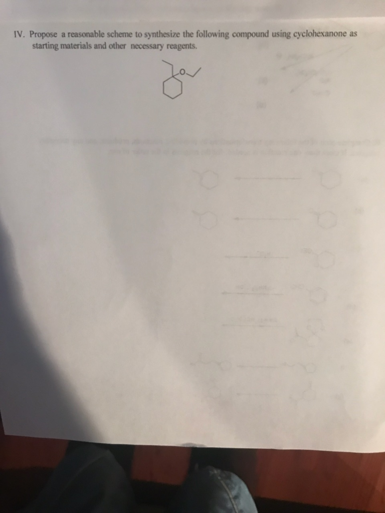 Solved IV. Propose a reasonable scheme to synthesize the | Chegg.com