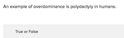 Solved An example of overdominance is polydactyly in humans | Chegg.com