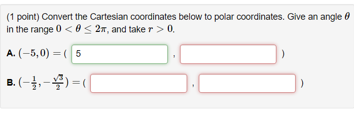 Solved Convert the Cartesian coordinates below to polar | Chegg.com
