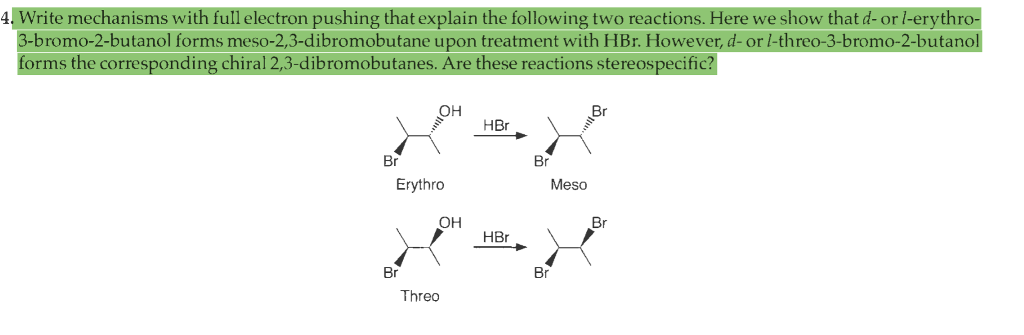 Solved 4. Write mechanisms with full electron pushing that | Chegg.com