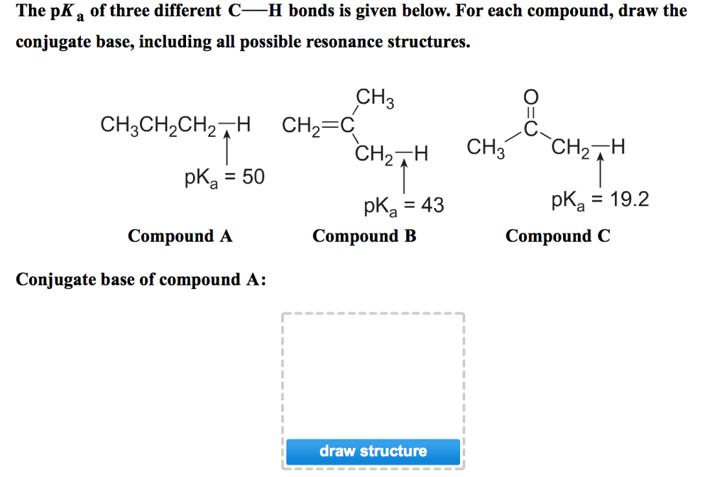 Solved The pKa of three different C H bonds is given below. | Chegg.com
