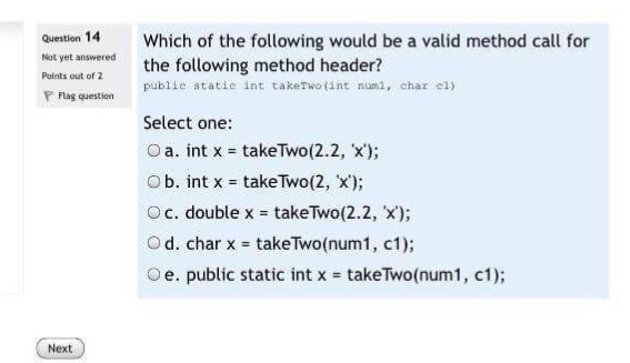 Solved Question 14 Which of the following would be a valid | Chegg.com