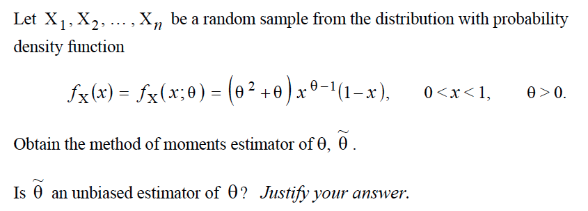 Let X1, X2, ... , Xn, be a random sample from the | Chegg.com
