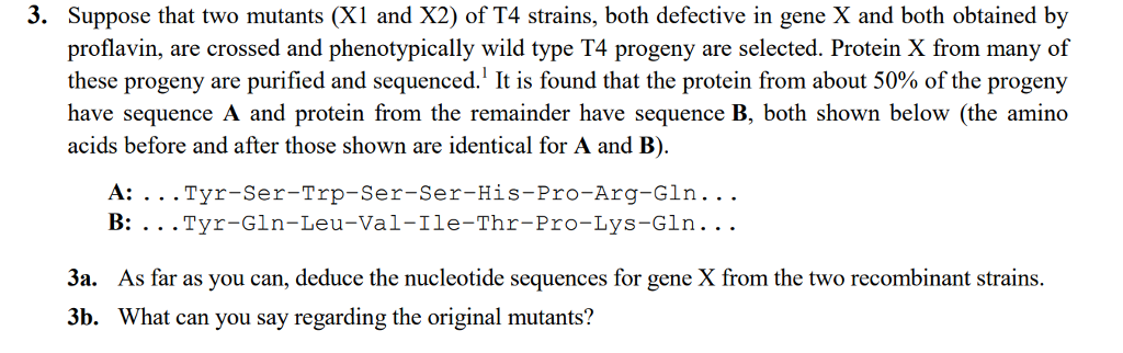 Solved 3. Suppose that two mutants XI and X2) of T4 strains, | Chegg.com