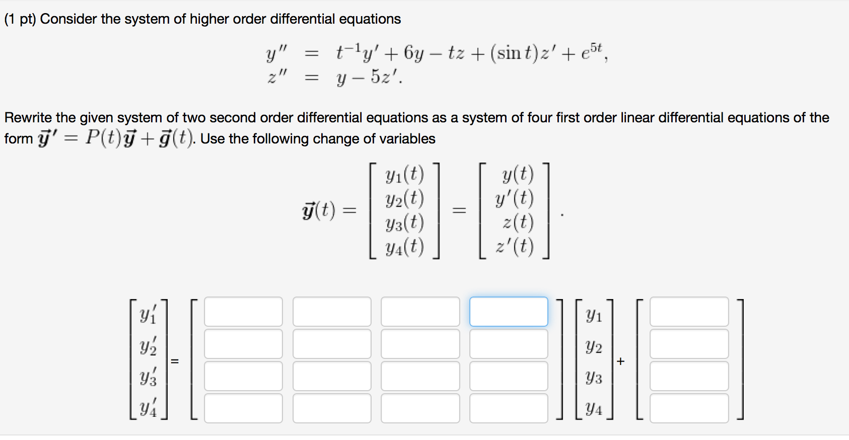 Solved Consider the system of higher order differential | Chegg.com