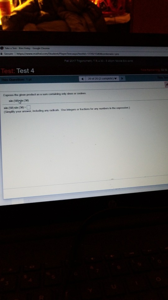 Solved Fai 2017 Tngonometr、TA Test: Test 4 20of20(2complete) | Chegg.com