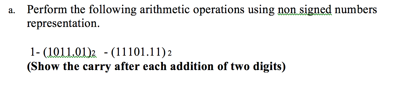 Solved Perform the following arithmetic operations using | Chegg.com