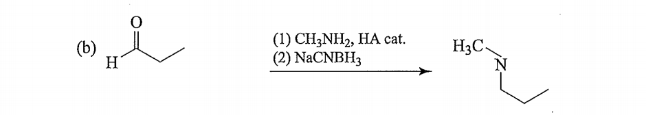 Solved (1) CH3NH2, HA cat. (2) NaCNBH3 HC | Chegg.com