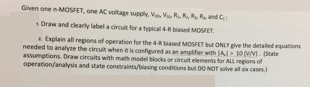 Solved Help me solve this MOSFET question: 1. Cut-off ( DC & | Chegg.com