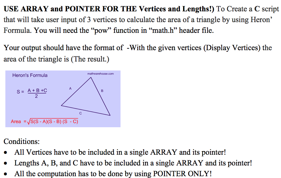 Solved Use Array And Pointer For The Vertices And Lengths 