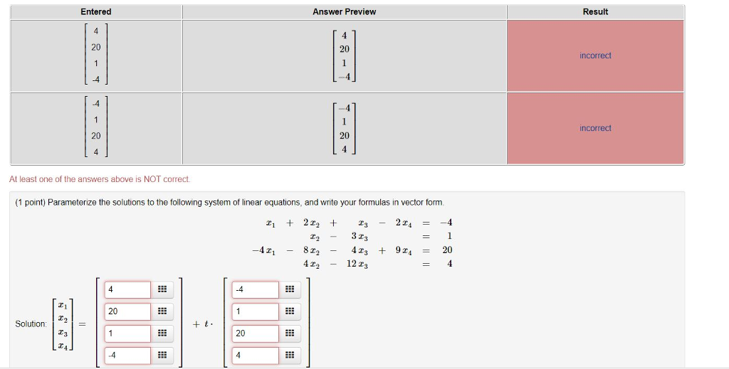Solved Parameterize the solutions to the following system of | Chegg.com