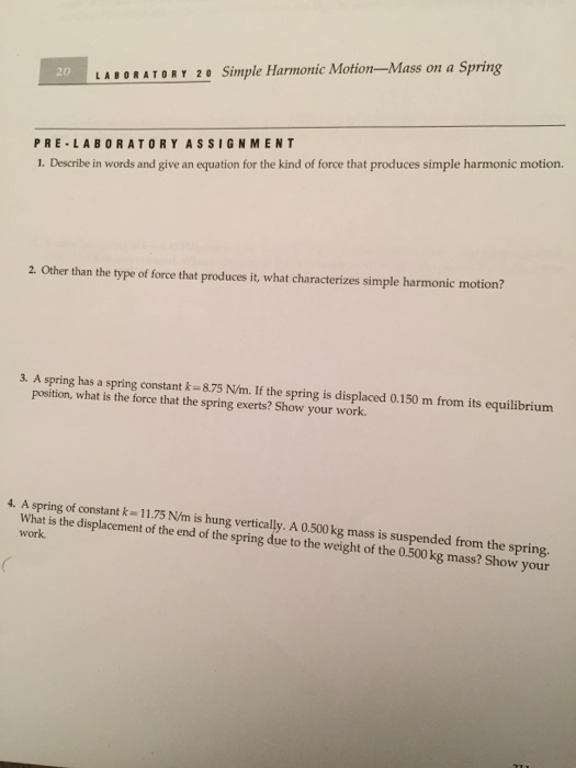 Solved LABORATORY 2 Simple Harmonic Motion-Mass on a Spring | Chegg.com
