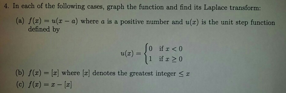 Solved 4. In each of the following cases, graph the function | Chegg.com