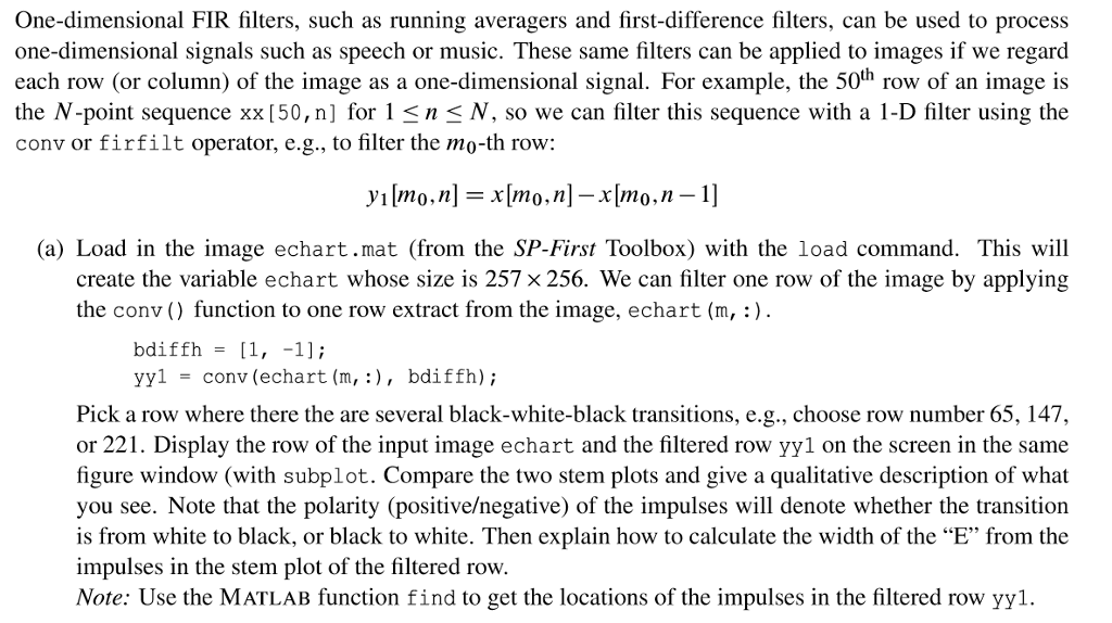 One-dimensional FIR filters, such as running | Chegg.com