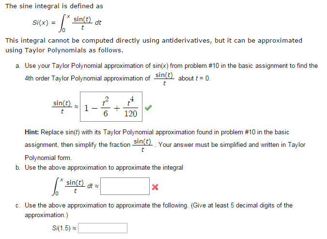 Solved The sine integral is defined as Si(x) = integral 0 to | Chegg.com