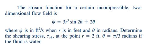 Solved The stream function for a certain incompressible, | Chegg.com