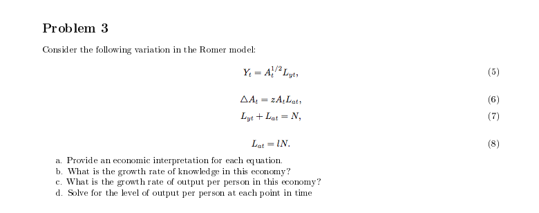Solved Consider the following variation in the Romer model: | Chegg.com