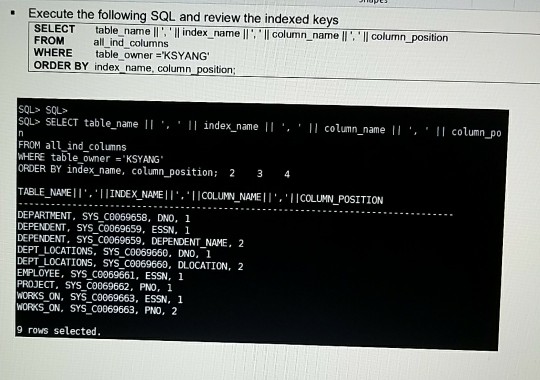Solved execute the following two SQL. which one is faster | Chegg.com