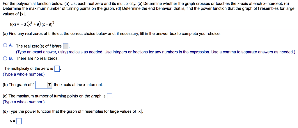 Solved For the polynomial function below: (a) List each real | Chegg.com