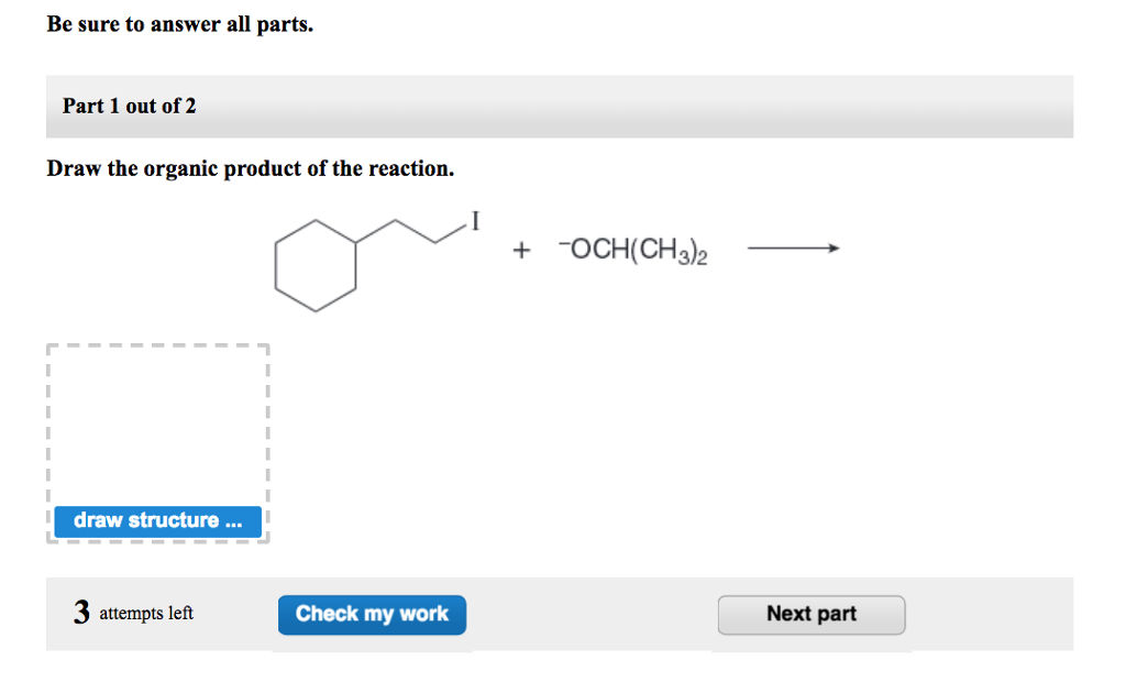 Solved Be sure to answer all parts. Part 1 out of 2 Draw the | Chegg.com