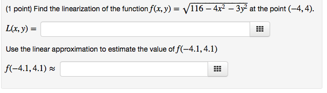 Solved (1 point) Find the linearization of the function f(x, | Chegg.com