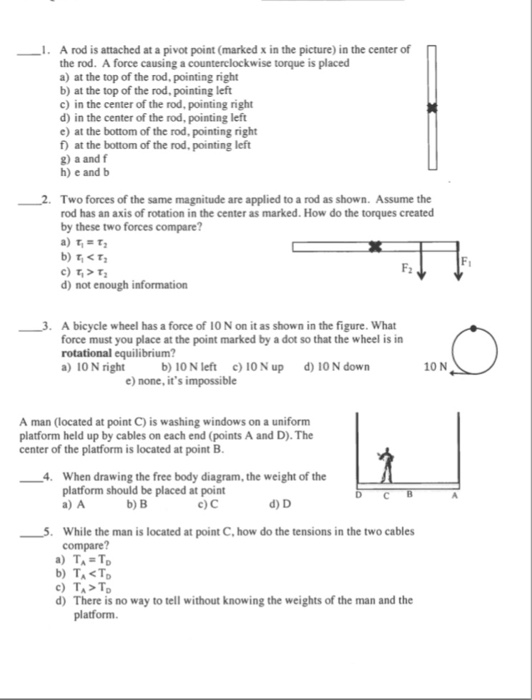 Solved A rod is attached at a pivot point (marked x in the | Chegg.com