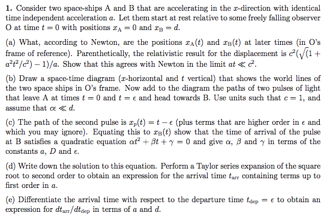 Solved Consider two space-ships A and B that are | Chegg.com