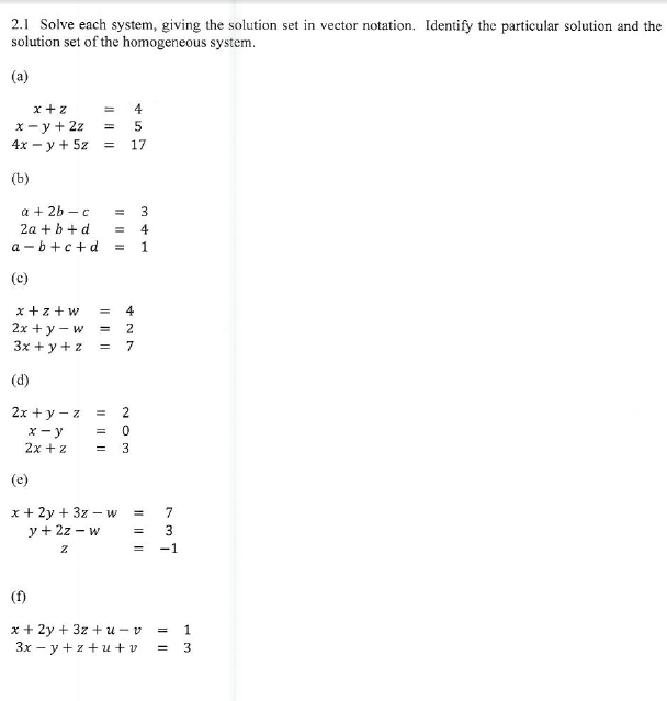 Solved Solve each system, giving the solution set in vector | Chegg.com