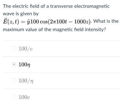 Solved The electric field of a transverse electromagnetic | Chegg.com