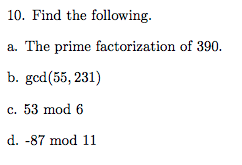 Solved 10. Find the following a. The prime factorization of | Chegg.com