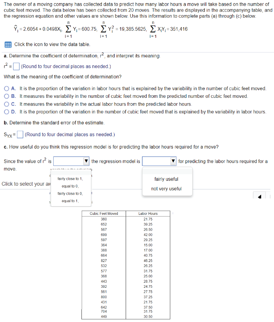 Solved The owner of a moving company has collected data to | Chegg.com