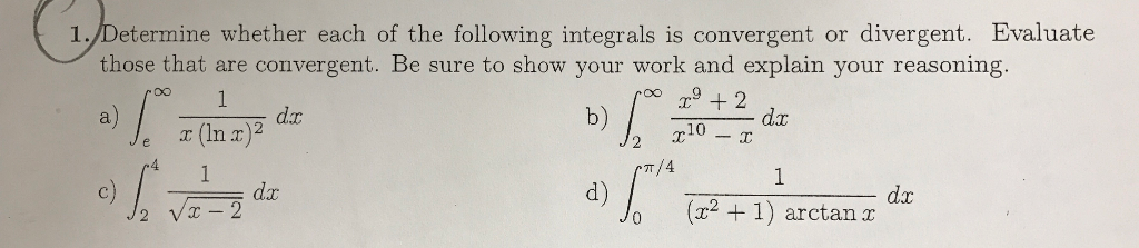Solved Determine whether each of the following integrals is | Chegg.com