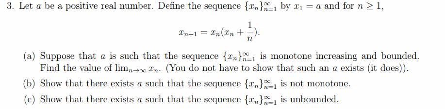 Solved 3. Let A Be A Positive Real Number. Define The