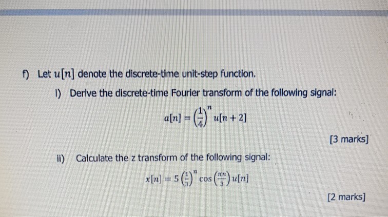 Solved f) Let u[n] denote the discrete-time unit-step | Chegg.com