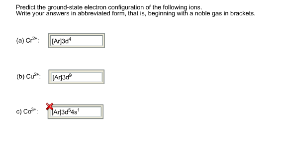 Solved Predict the ground-state electron configuration of | Chegg.com