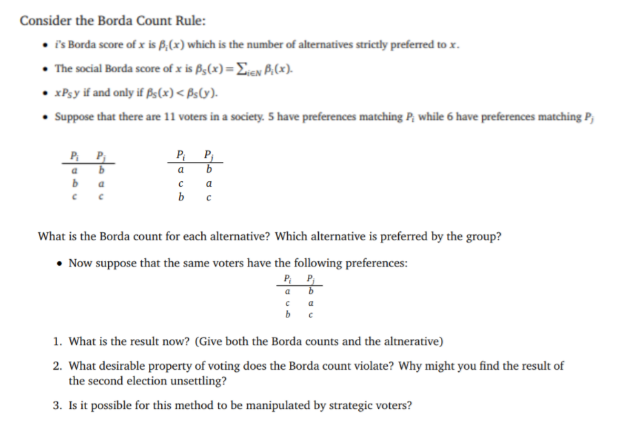 Solved Consider the Borda Count Rule: i's Borda score of x | Chegg.com