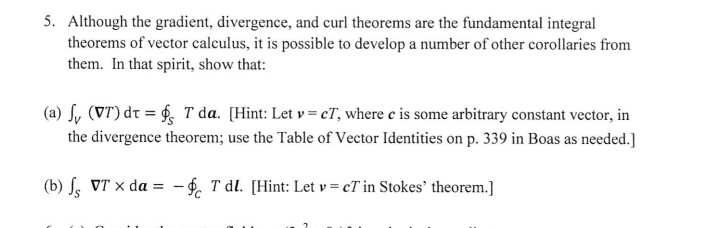 Solved 5. Although the gradient, divergence, and curl | Chegg.com