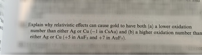 Solved Explain why relativistic effects can cause gold to | Chegg.com