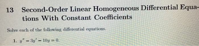 Solved Second-Order Linear Homogeneous Differential | Chegg.com