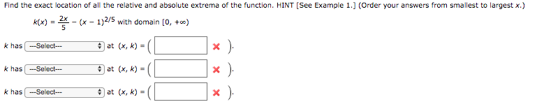 Solved Find the exact location of all the relative and | Chegg.com