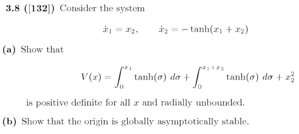 Solved 3.8 ([132]) Consider the system (a) Show that T 1 1+2 | Chegg.com