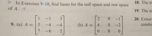 Solved In Exercises 9-10, find bases for the null space and | Chegg.com