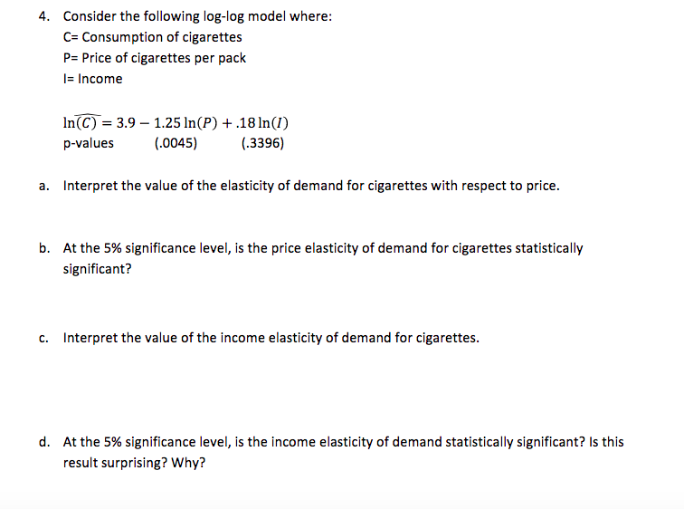 Solved 4. Consider the following log-log model where: | Chegg.com