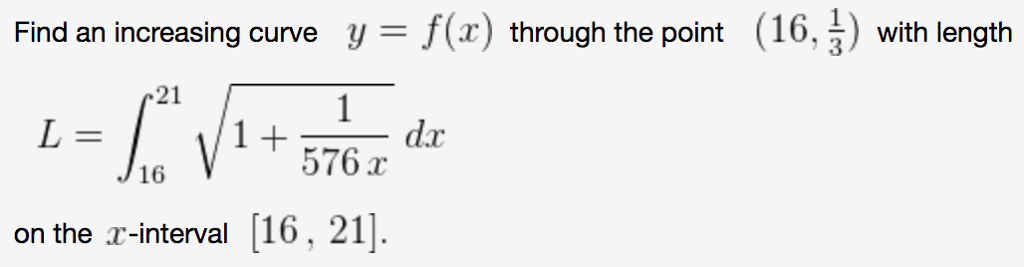 Solved The solution of the arc length problem: y = f(x) = ? | Chegg.com