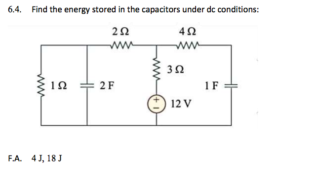 Solved Find the energy stored in the capacitors under dc | Chegg.com