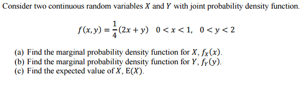 Solved Consider two x random variables density function. | Chegg.com